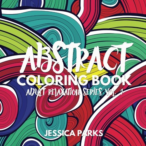 Amazon.com: Abstract Coloring Book: A Magnificent Selection Of Highly ...