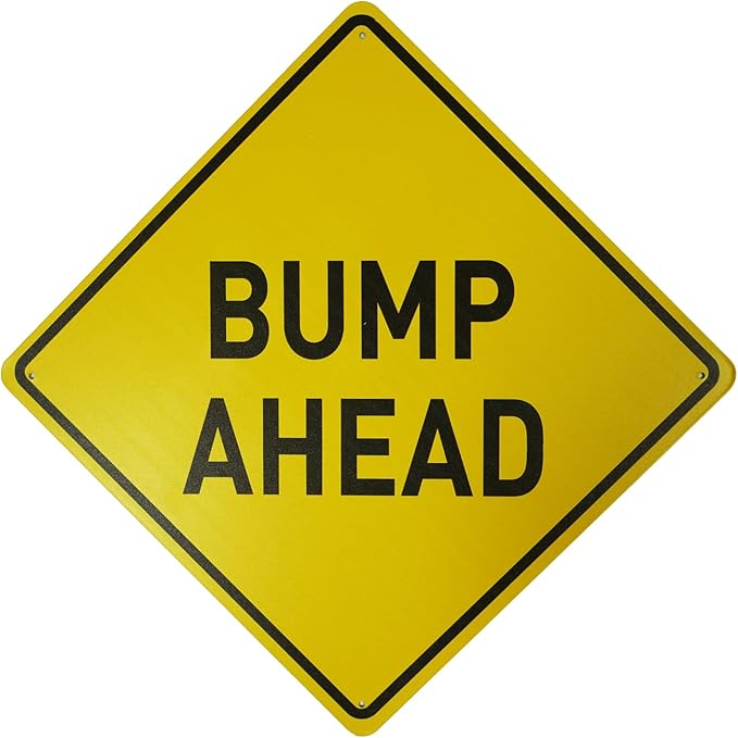 Amazon.com: BTHUKO Bump Ahead Road Sign, 12" x 12" Traffic Control ...