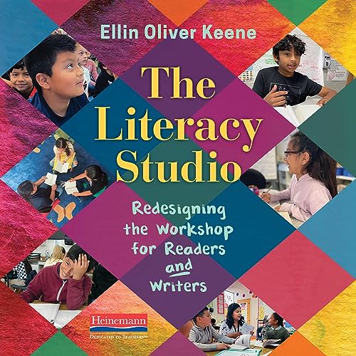 Amazon.com: The Literacy Studio: Redesigning the Workshop for Readers ...