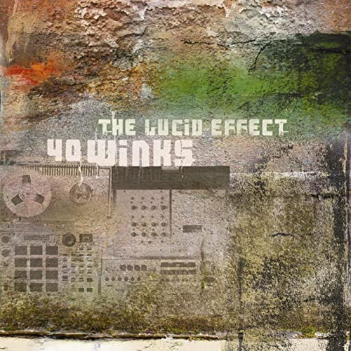 Amazon.co.jp: The Lucid Effect : 40 Winks: デジタルミュージック