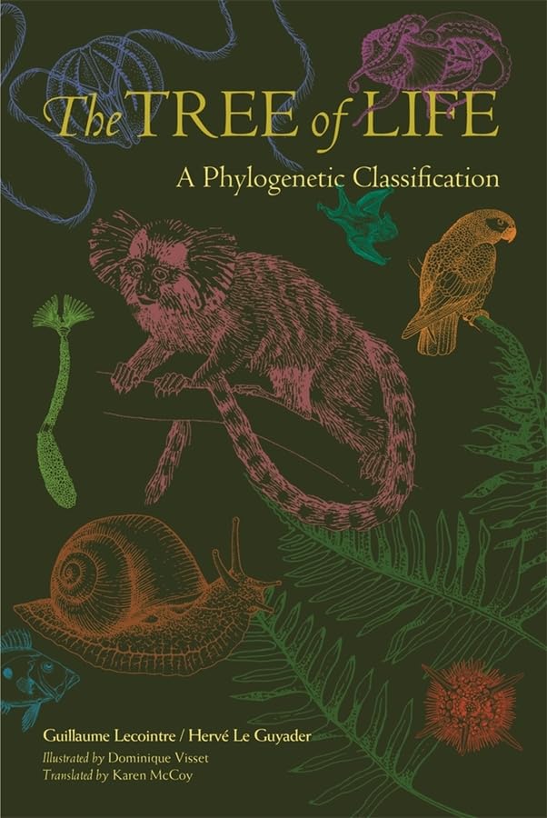 The Tree of Life: A Phylogenetic Classification (Harvard University ...