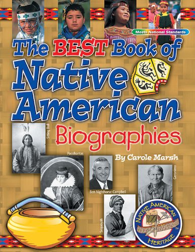 The Best Book of Native American Biographies (Native American Heritage ...
