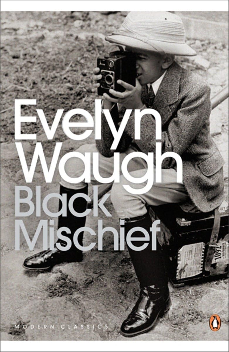 Black Mischief (Penguin Modern Classics): Amazon.co.uk: Waugh, Evelyn ...