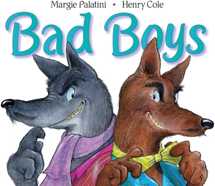 Bad Boys: A Witty Picture Book About Two Wolves and Clever Sheep for ...
