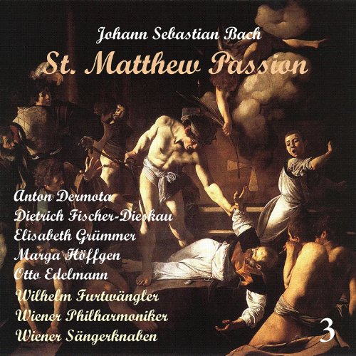 Play Bach: Saint Matthew Passion (Matthäus-Passion BWV 244), Vol. 3 by ...
