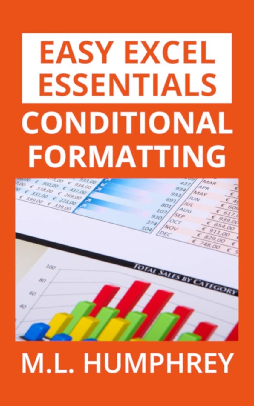 Amazon.com: Conditional Formatting (Easy Excel Essentials ...