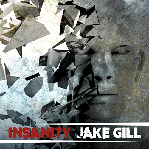 Play Insanity by Jake Gill on Amazon Music