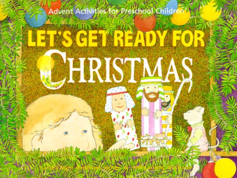Let's Get Ready for Christmas: Adventure Activities for Pre ...