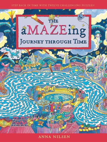 Amazing Journey Through Time: Puzzle Book : Nilsen, Anna: Amazon.co.uk ...