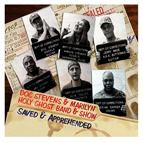 Amazon.com: Saved and Apprehended : Doc Stevens & Marilyn Holy Ghost ...