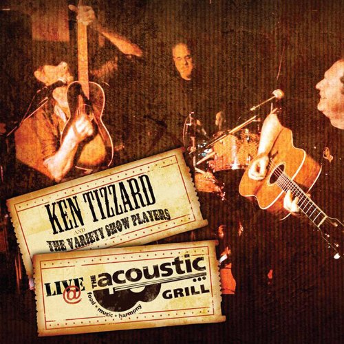 Play Live Series - Ken Tizzard by The Acoustic Grill on Amazon Music