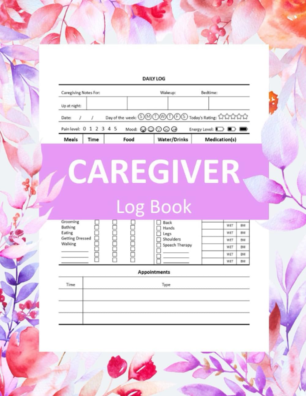Caregiver Daily Log Book: Patient Journal Book For Caregivers, Daily ...