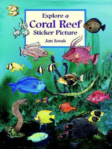 Explore a Coral Reef Sticker Picture (Dover Sticker Books): Jan Sovak ...