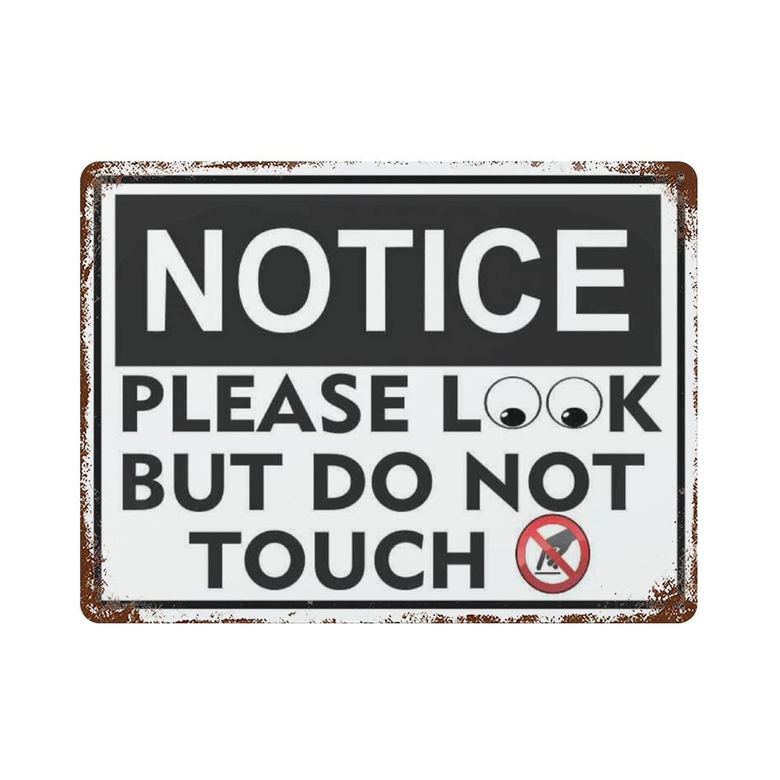 Please Do Not Touch Art Sign