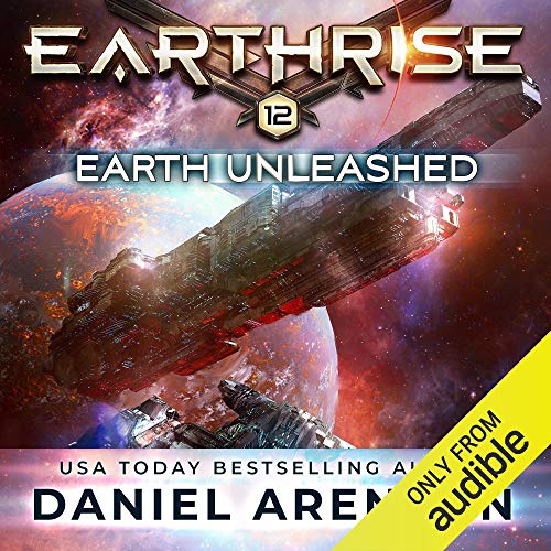 Amazon.com: Earth Unleashed: Earthrise, Book 12 (Audible Audio Edition): Daniel Arenson, Jeffrey ...