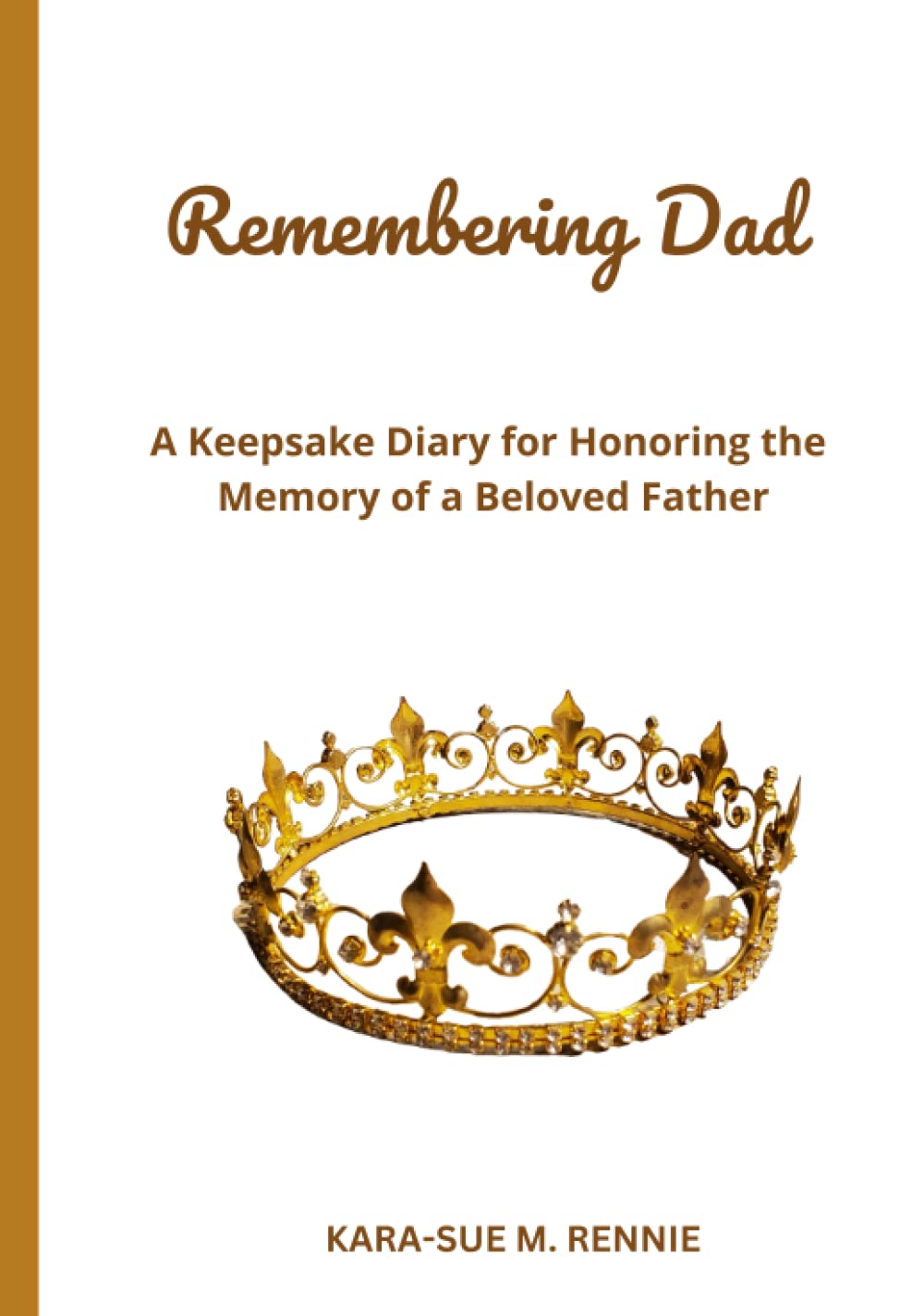 Amazon.com: Remembering Dad: A Keepsake Diary for Honoring the Memory ...