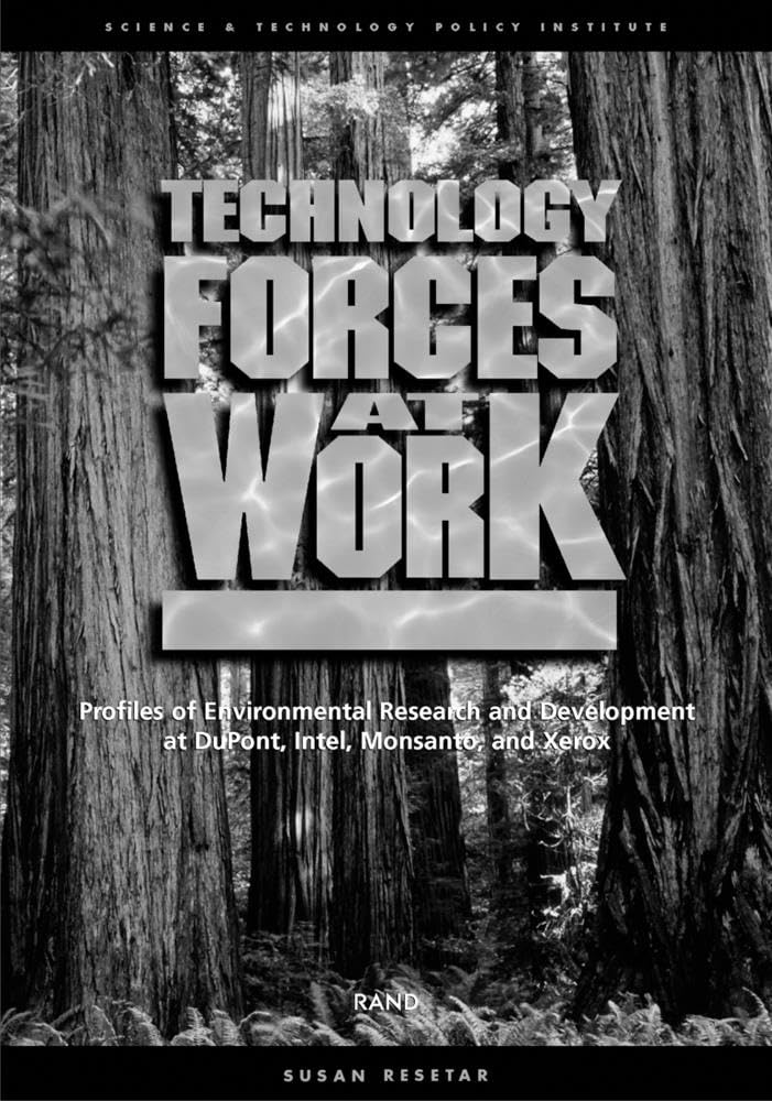 Technology Forces at Work: Profiles of Enviromental Research and ...