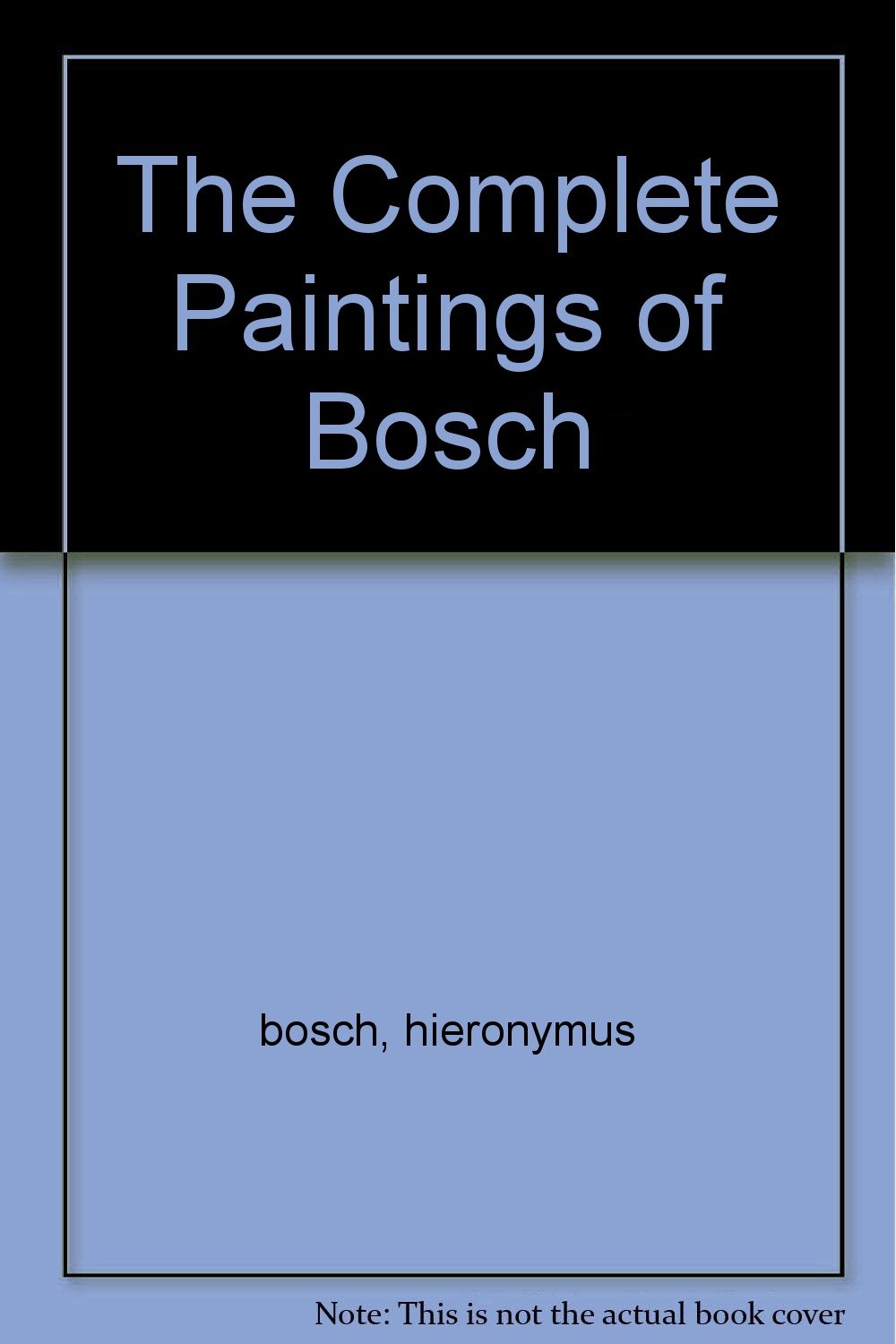 Amazon.com: The Complete Paintings of Bosch: bosch, hieronymus: Libros