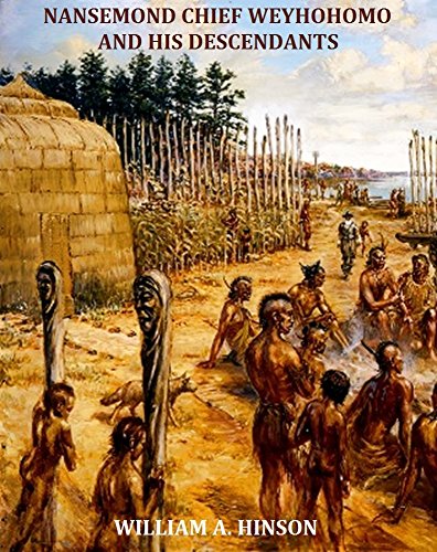 Amazon.com: NANSEMOND CHIEF WEYHOHOMO AND HIS DESCENDANTS eBook ...