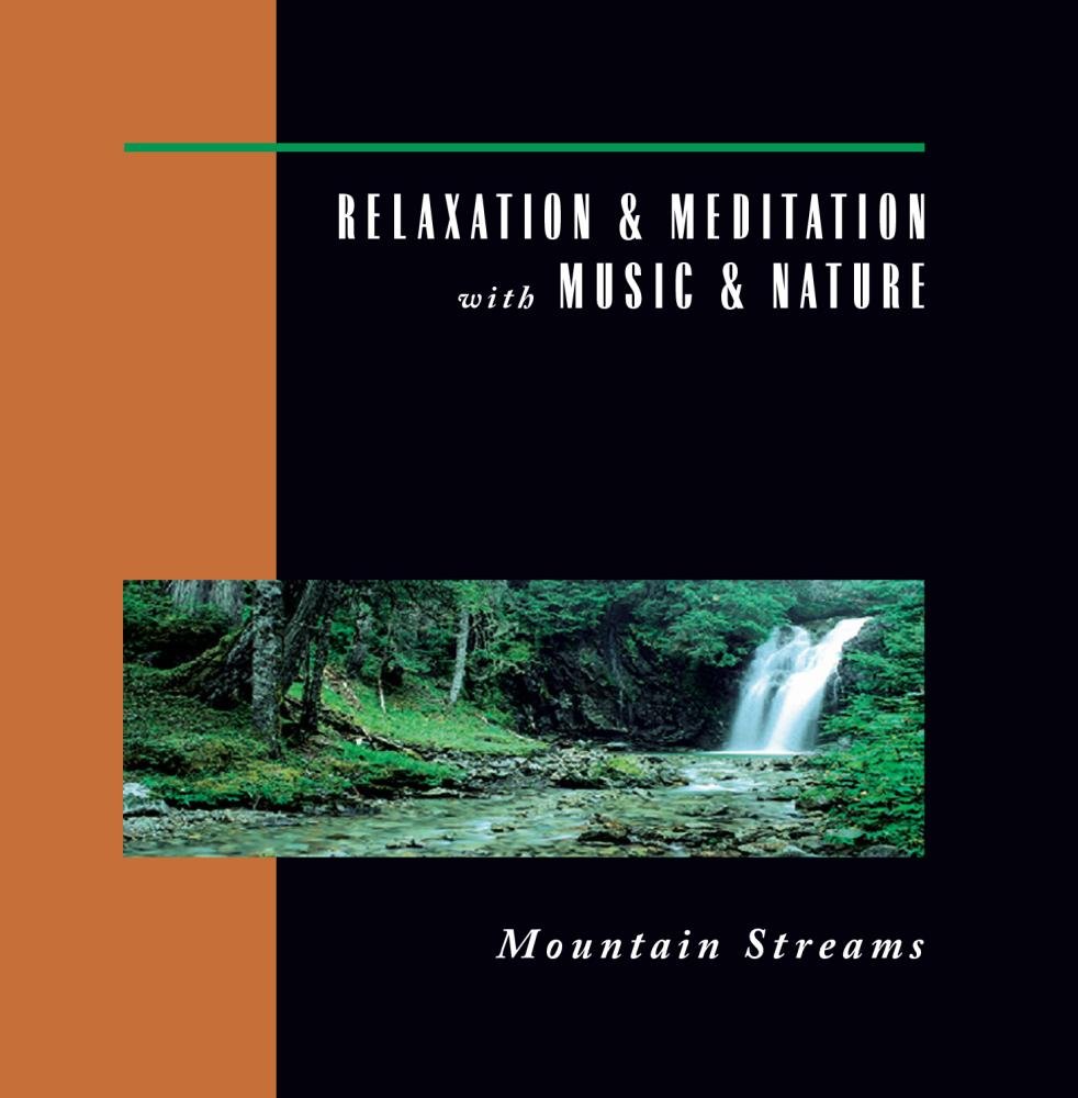 Amazon.com: Relaxation & Meditation with Music & Nature: Mountain ...