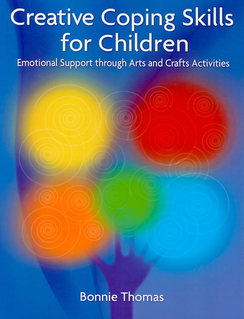 Creative Coping Skills for Children:... by Thomas, Bonnie