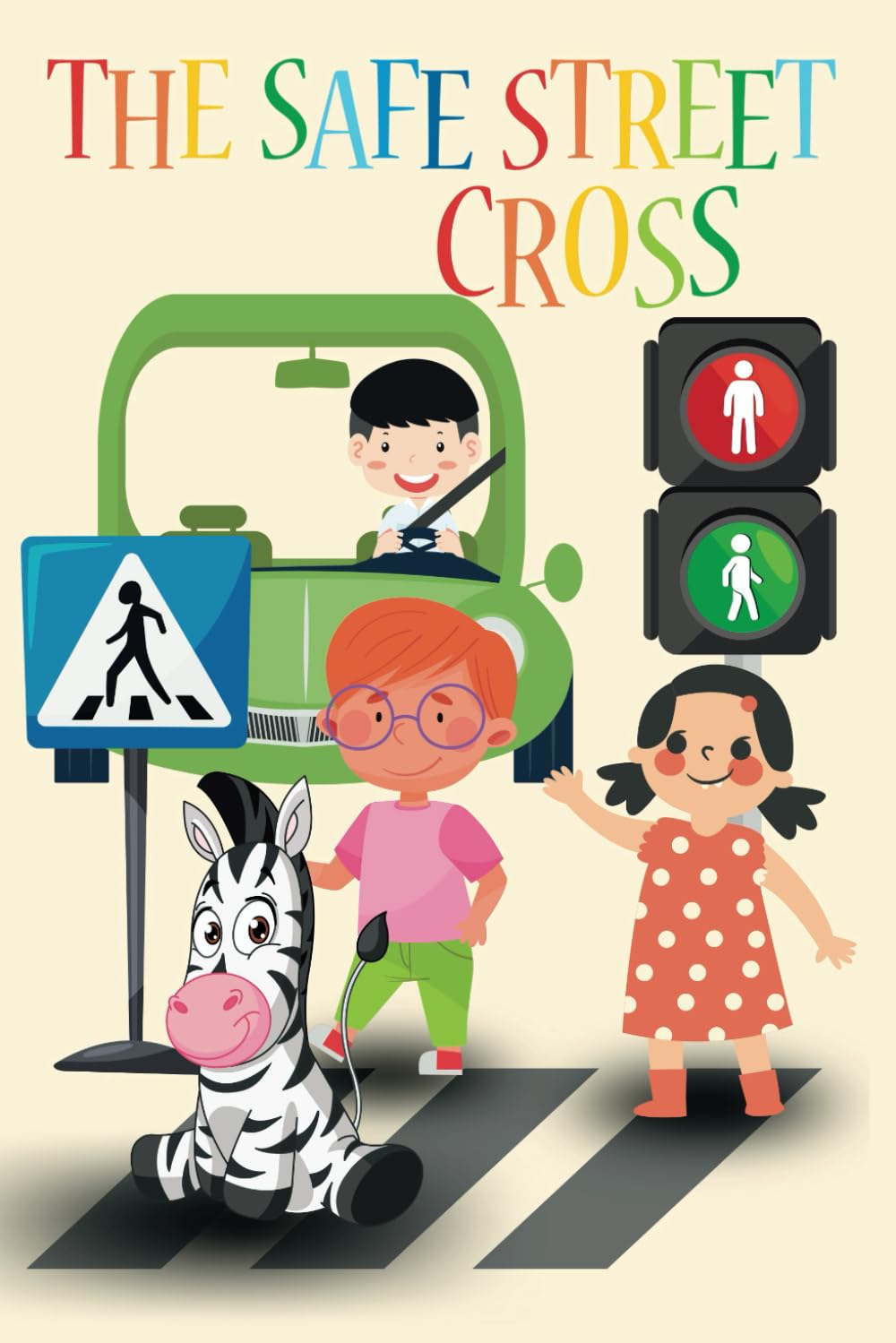 The Safe Street Crossing and Test for children.: The Safe Steps: A ...