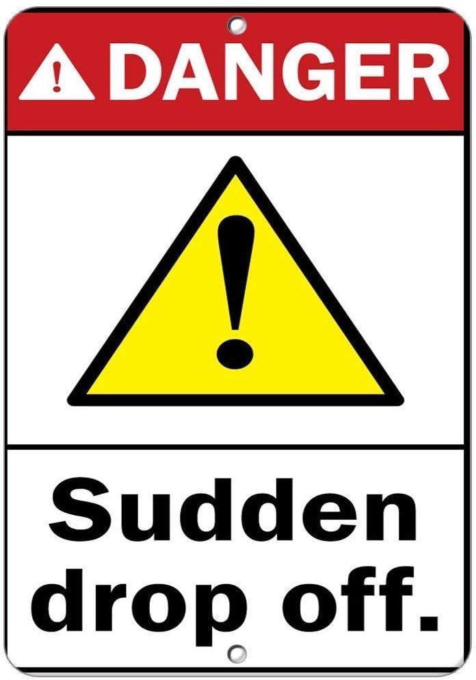 Amazon.com : Warning Sign Danger Sudden Drop Off Hazard Sign Danger ...