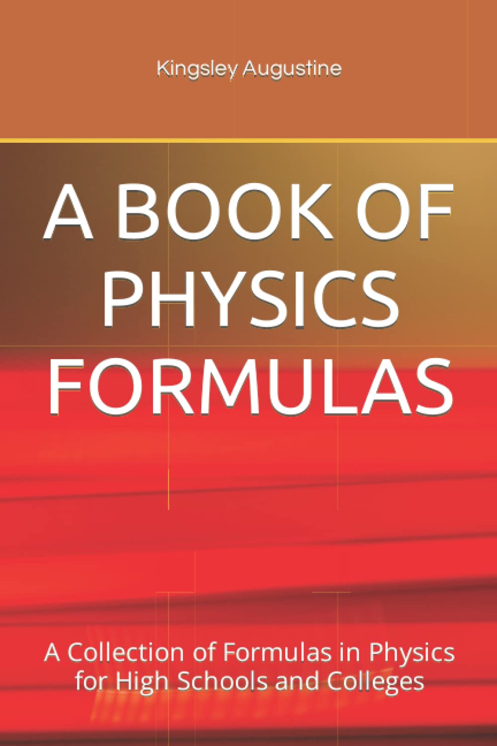 Amazon | A BOOK OF PHYSICS FORMULAS: A Collection of Formulas in ...