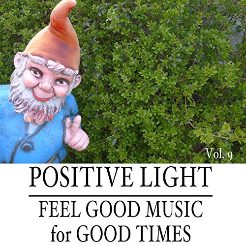 Amazon MusicでSmashtraxのPositive Light: Feel Good Music for Good Times ...
