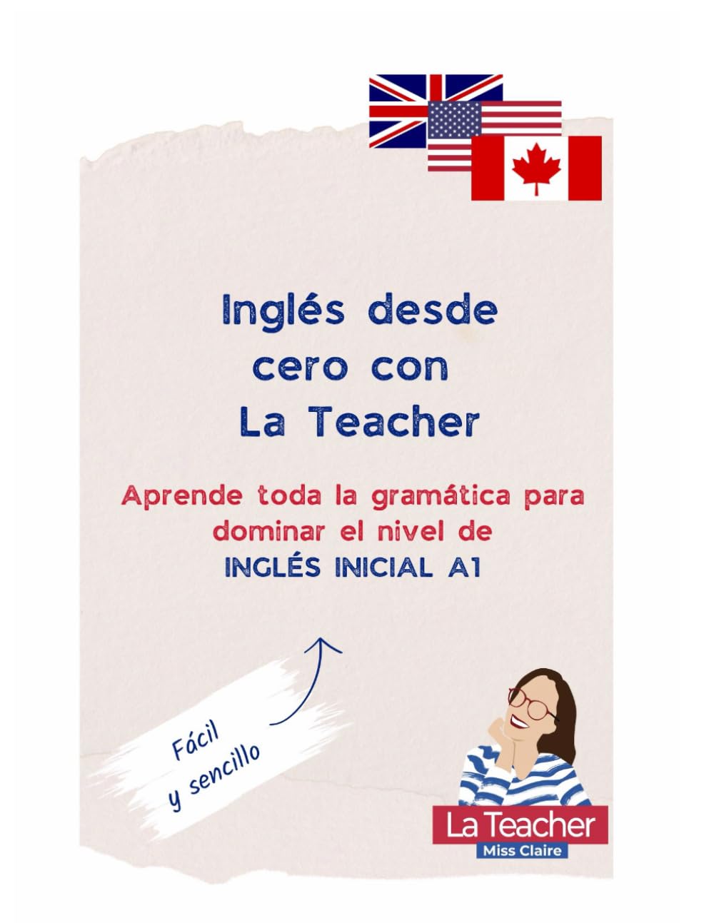 Buy Inglés Desde Cero Con La Teacher Aprende Toda La Gramática Para