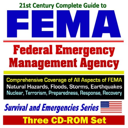 21st Century Complete Guide to FEMA - Federal Emergency Management ...