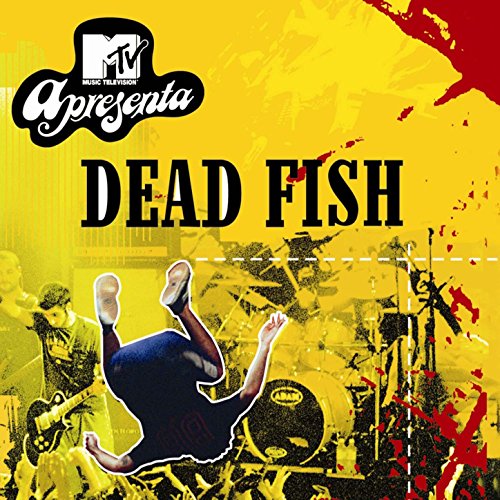Amazon.com: Mtv Apresenta Dead Fish Ao Vivo : Dead Fish: Digital Music
