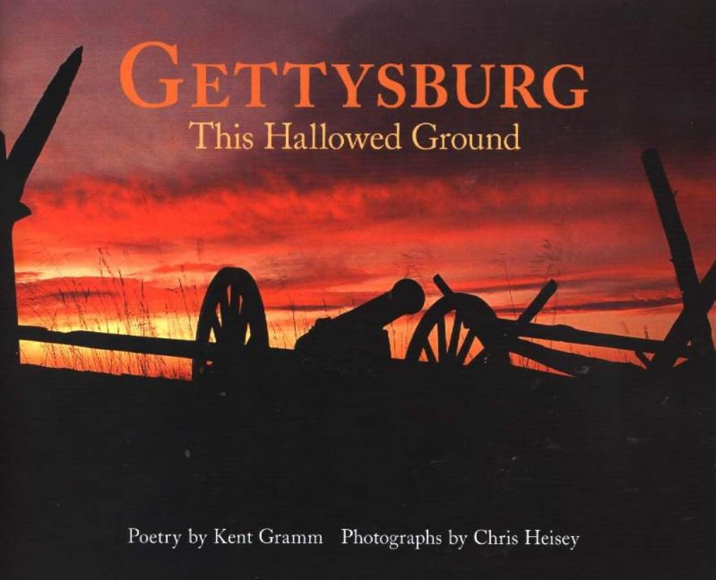 Gettysburg: This Hallowed Ground: Gramm, Kent, Heisey, Chris ...