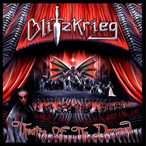 Play Theatre of the Damned by Blitzkrieg on Amazon Music Unlimited