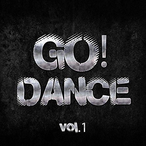 Amazon MusicでVARIOUS ARTISTSのGo! Dance - Vol. 1を再生する