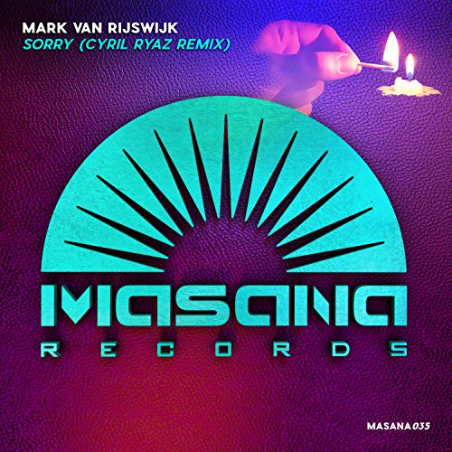 Amazon.co.jp: Sorry (Cyril Ryaz Remix) : Mark van Rijswijk: Digital Music