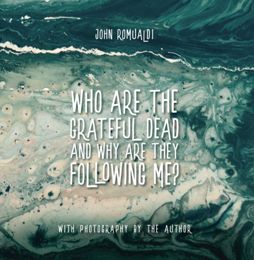 Cool Grateful Dead Picture Quotes