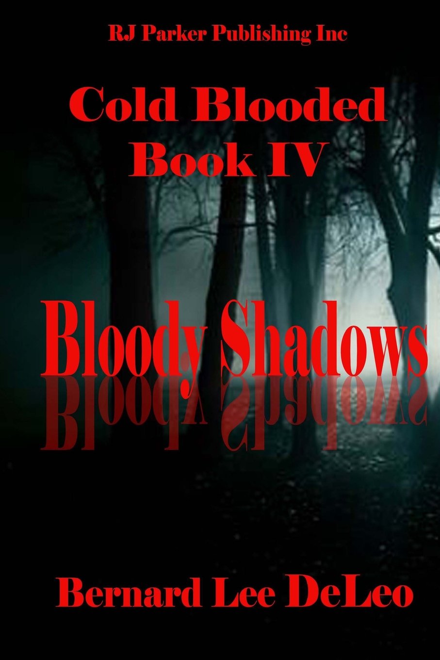 Amazon.com: Cold Blooded IV: Bloody Shadows (Cold Blooded Assassin ...
