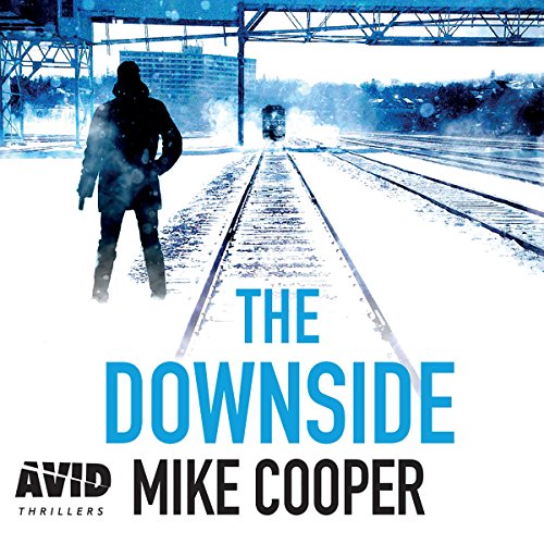 The Downside (Audio Download): Mike Cooper, Jeff Harding, W. F. Howes ...
