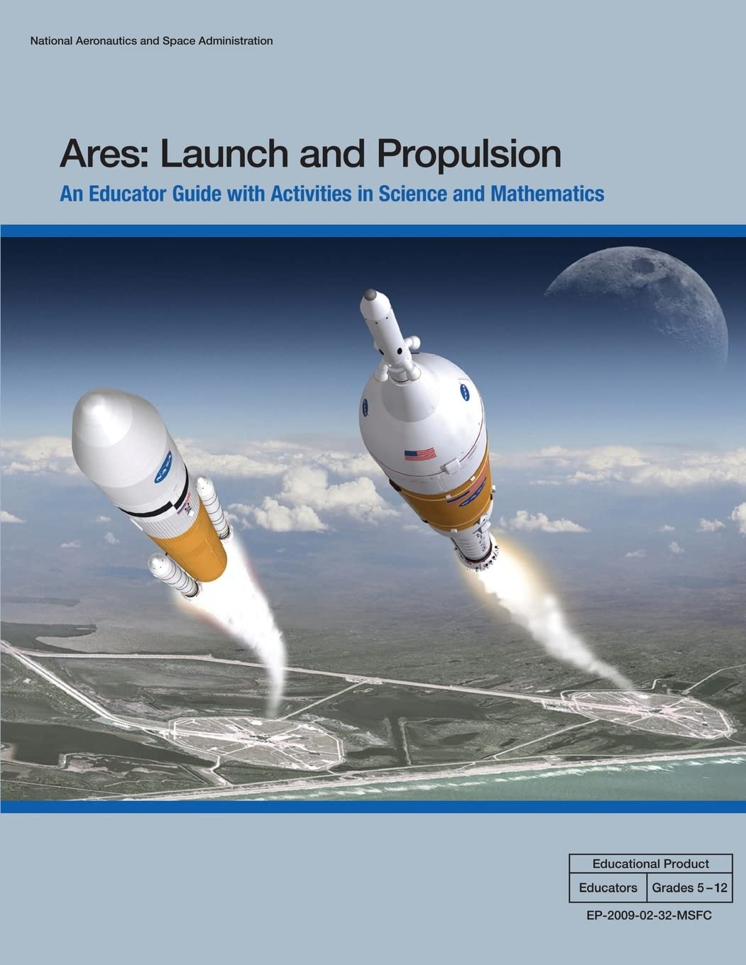 Amazon.com: Ares: Launch and Propulsion: An Educator Guide with ...