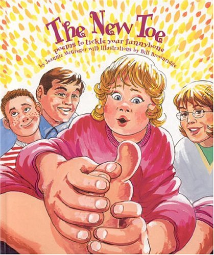 Amazon.com: The New Toe: Poems to Tickle Your Funnybone: 9781896209609 ...