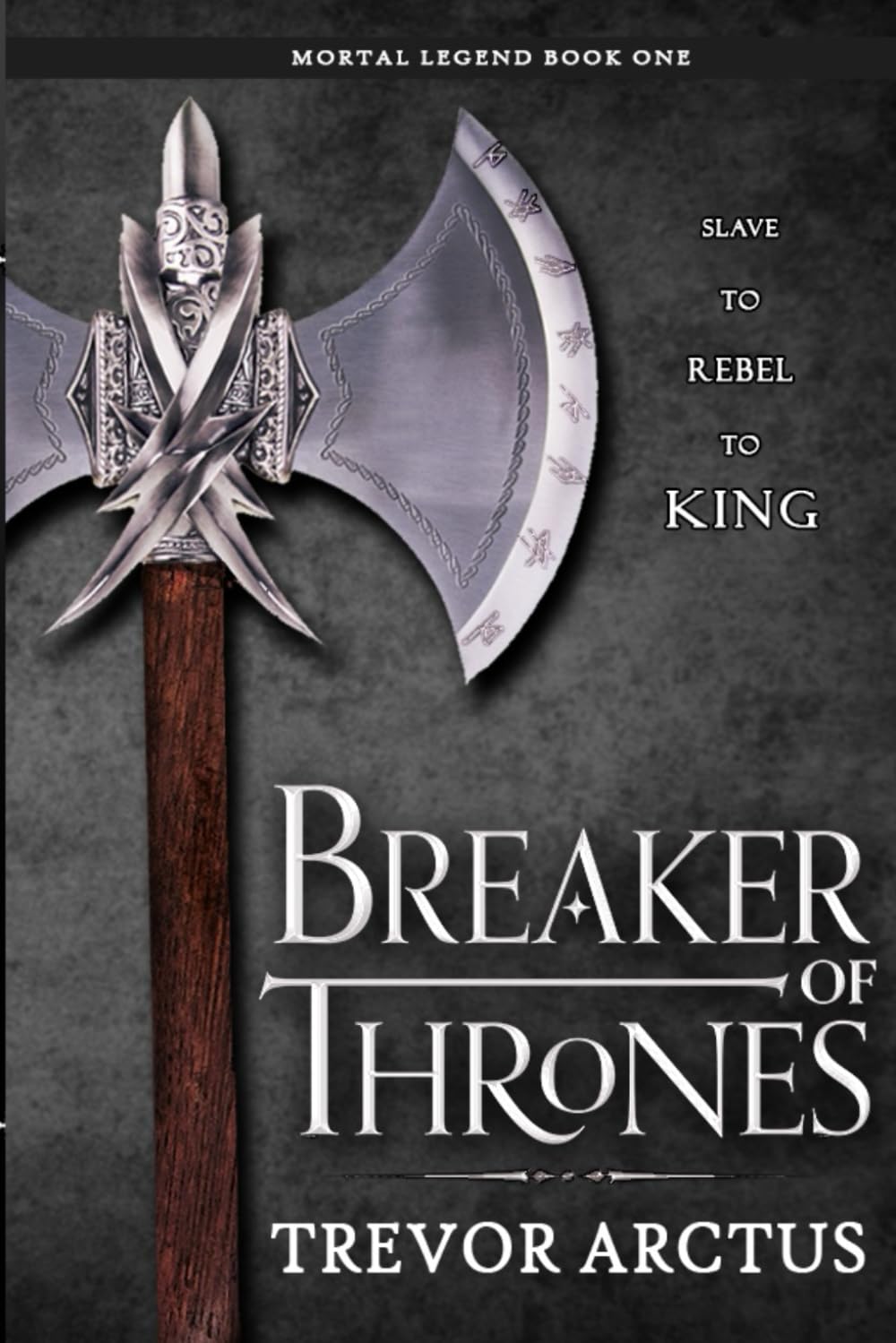 Breaker of Thrones: An Isekai Portal Fantasy Adventure: Arctus, Trevor ...