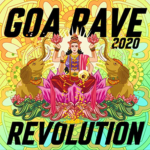 Goa Rave Revolution 2020 de VARIOUS ARTISTS en Amazon Music Unlimited