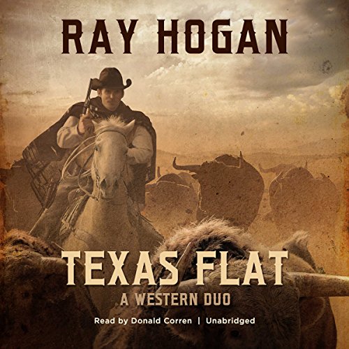 Amazon.com: Texas Flat (Audible Audio Edition): Ray Hogan, Donald ...