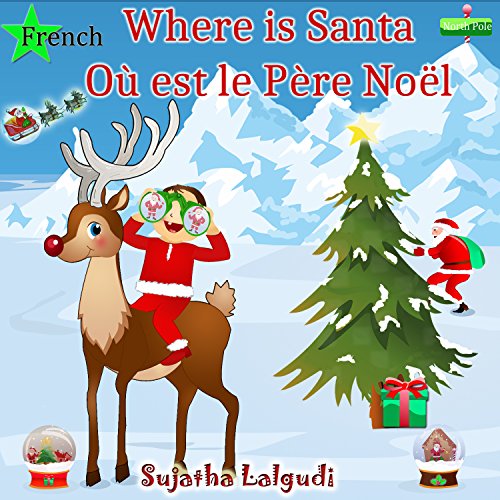 『French children's books: Where is Santa.Où est le Père Noël: - 読書メーター