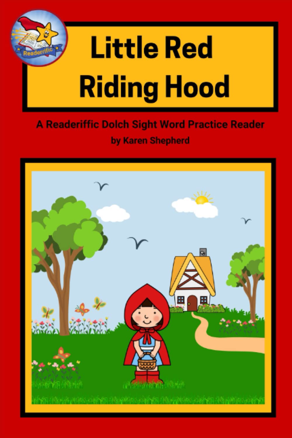 Little Red Riding Hood Readerrific Dolch Sight Words Practice Book ...