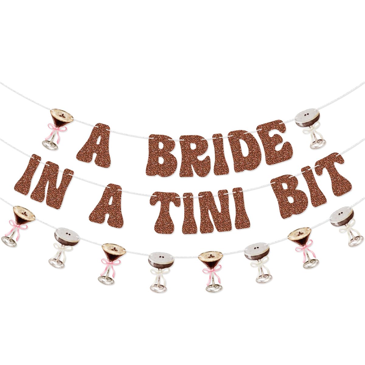 Amazon.com: A Bride in A Tini Bit Banner Garland for Espresso Martini ...