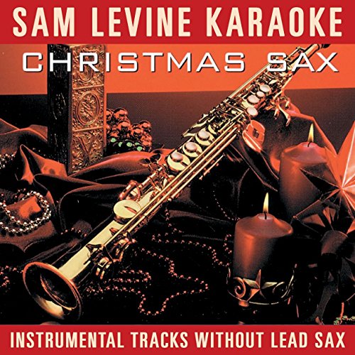Play Sam Levine Karaoke - Christmas Sax by Sam Levine on Amazon Music