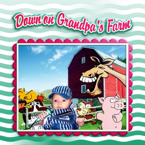 Play Down On Grandpa's Farm by The Montreal Children's Workshop on ...