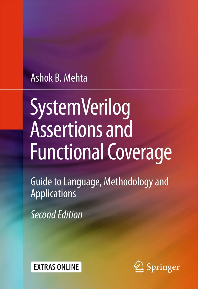 SystemVerilog Assertions and Functional Coverage: Guide to Language ...